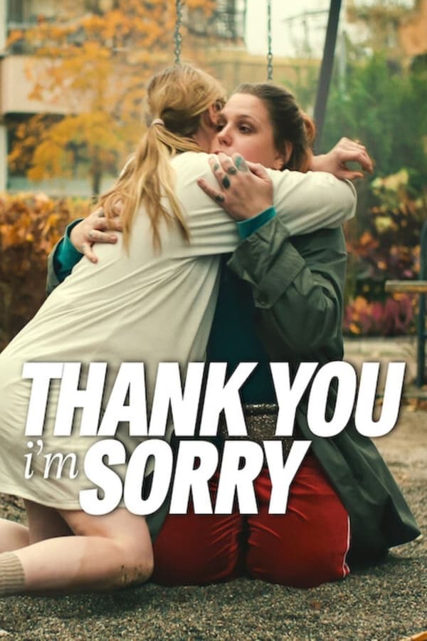 ดูหนัง Thank You i’m Sorry (2023) ซับไทย HD